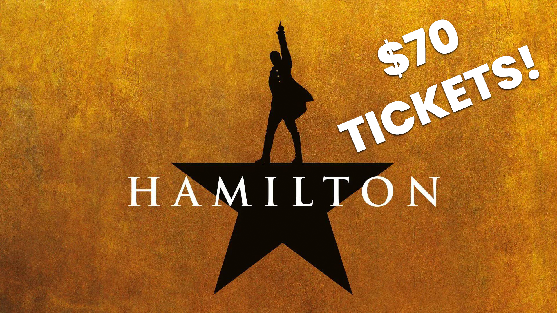 ALL Remaining 'Hamilton' Tickets Are Going For Just $70!!